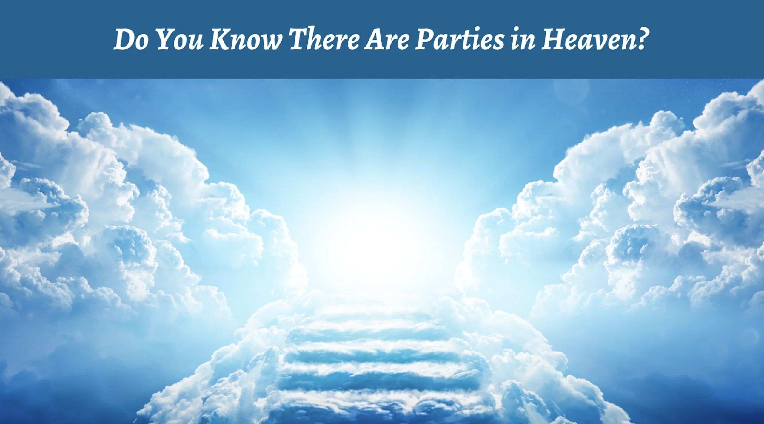 How to Get a Party Started in Heaven | Worship Leaders University