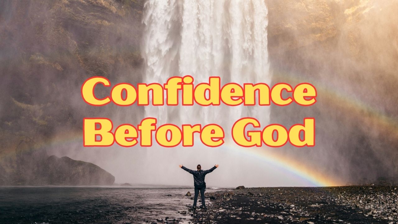 How to Have Confidence Before God | Worship Leaders University