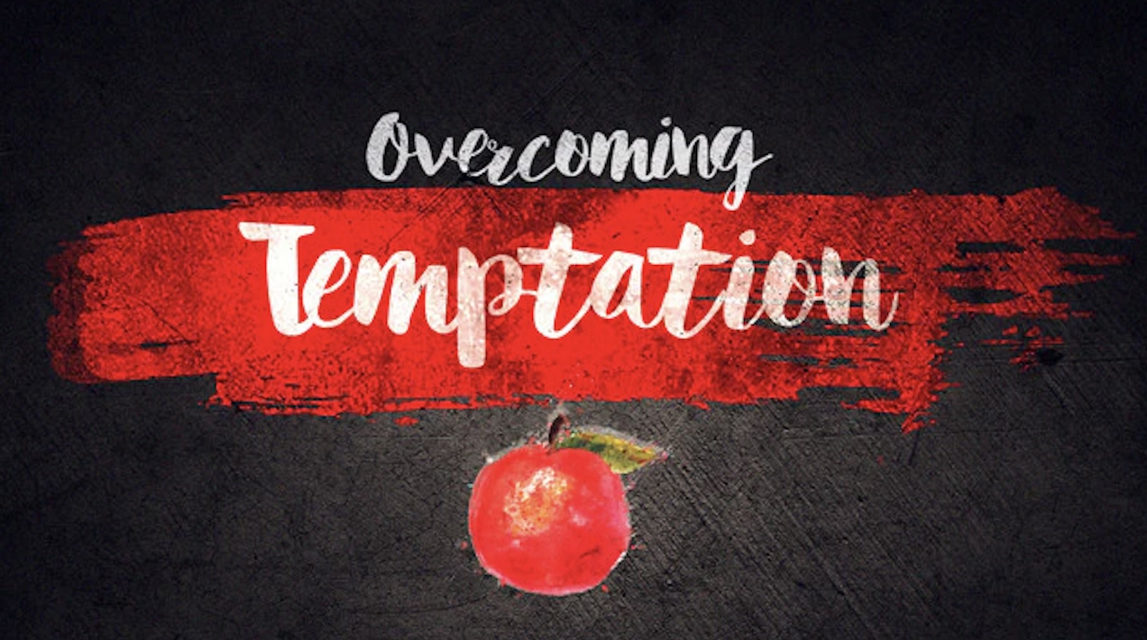 How to Overcome Temptation and Evil in Your Life | Worship Leaders ...