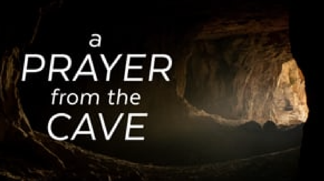When No One Is Listening: A Prayer from the Cave | Worship Leaders ...