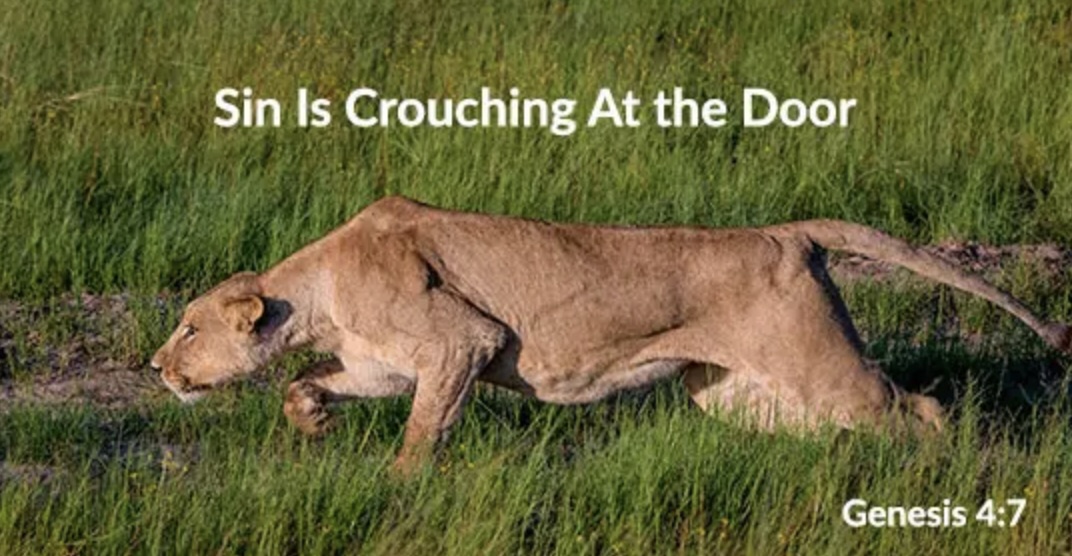 Sin at the Door: A Warning, a Choice, and a Call to Mastery | Worship ...