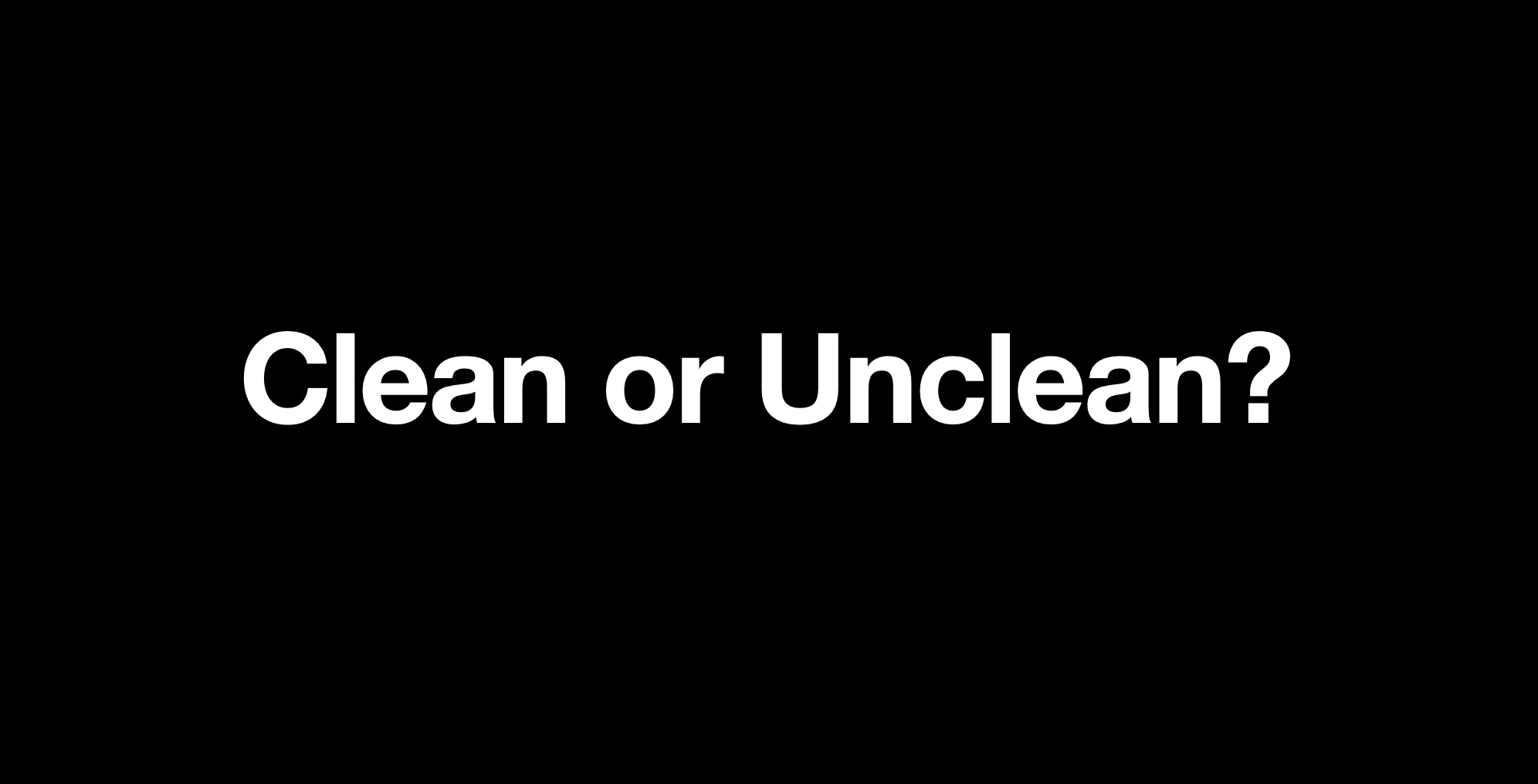 Clean or Unclean? | Worship Leaders University